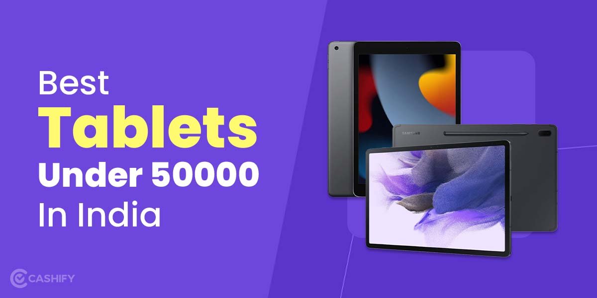 Best Tablets Under 50000 in india - PMART